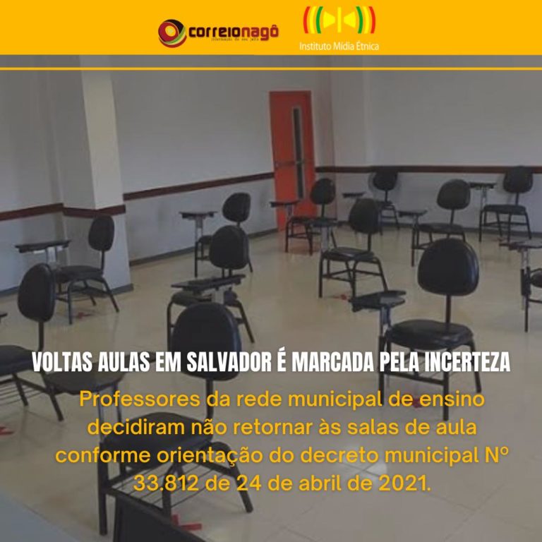 Retorno Das Aulas Em Salvador é Marcado Por Incertezas Correio Nagô